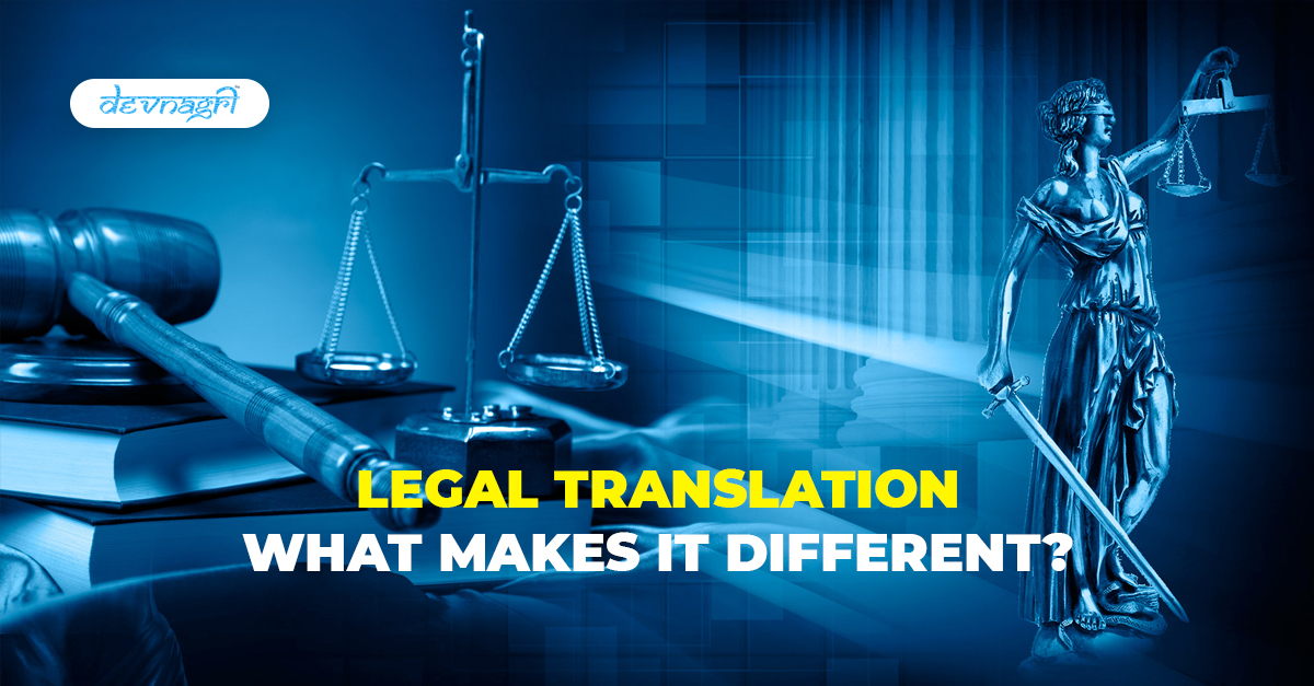 Legal Translation: What Makes it Different? - Devnagri