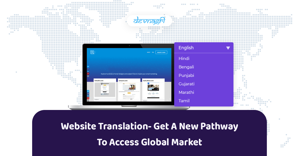 Website Translation - Get A New Pathway to Access Global Market - Devnagri