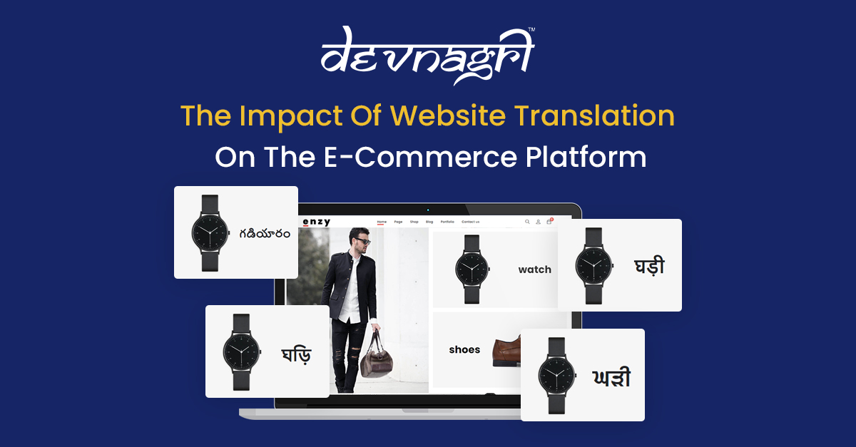 The Impact of Website Translation on The E-Commerce Platform - Devnagri