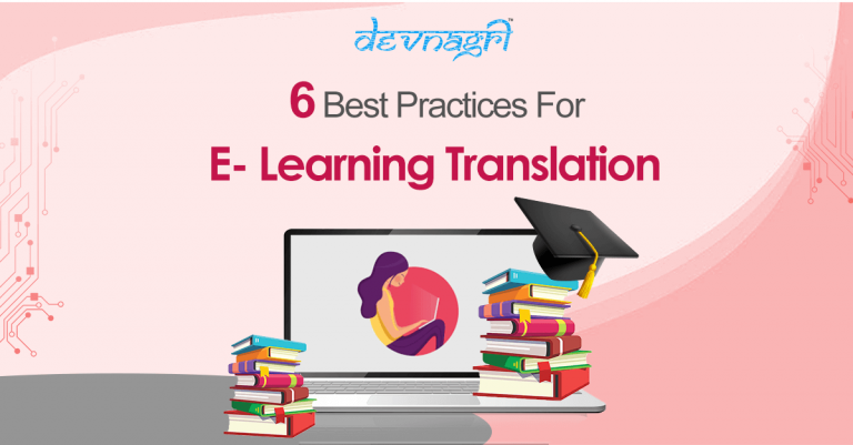 6 Best Practices For eLearning Translation - Devnagri